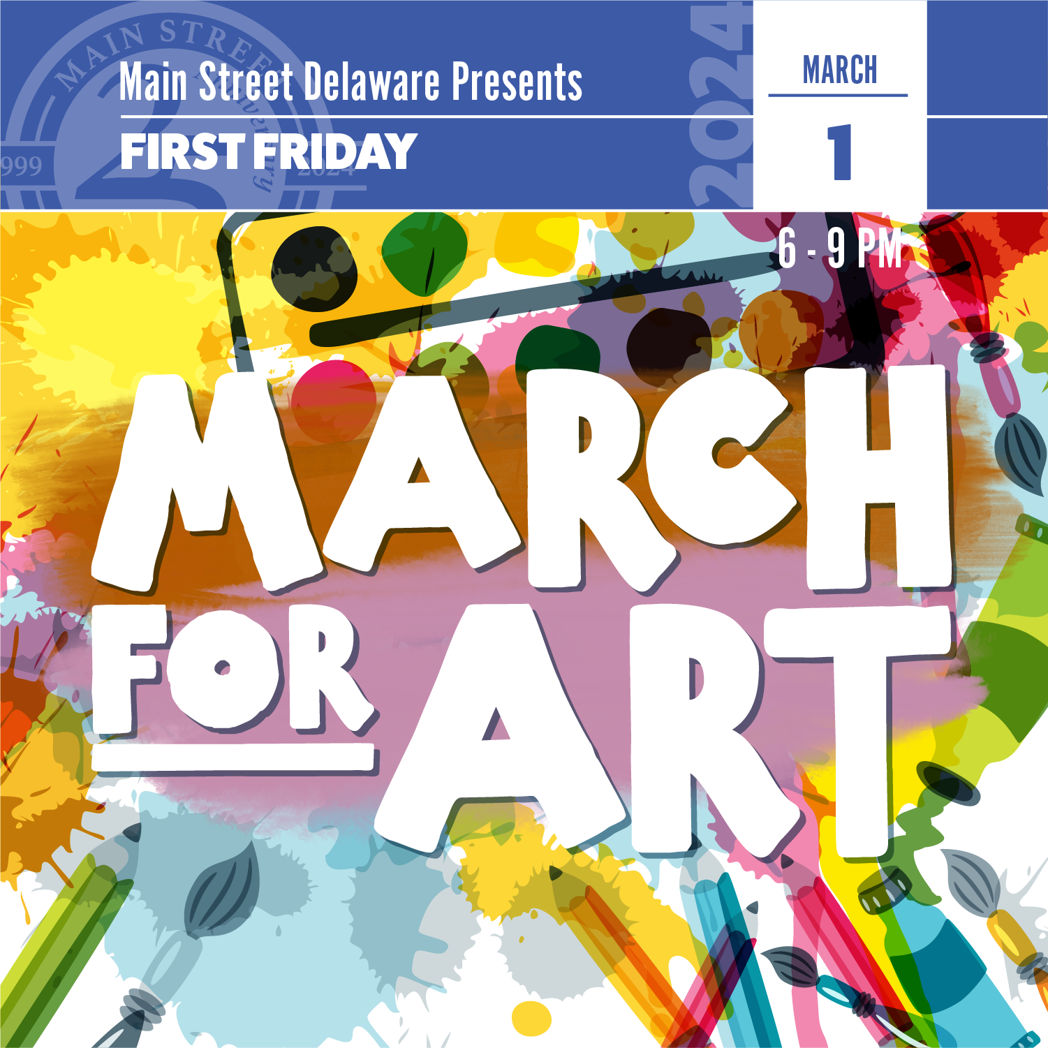 March First Friday: March for Art - Main Street Delaware